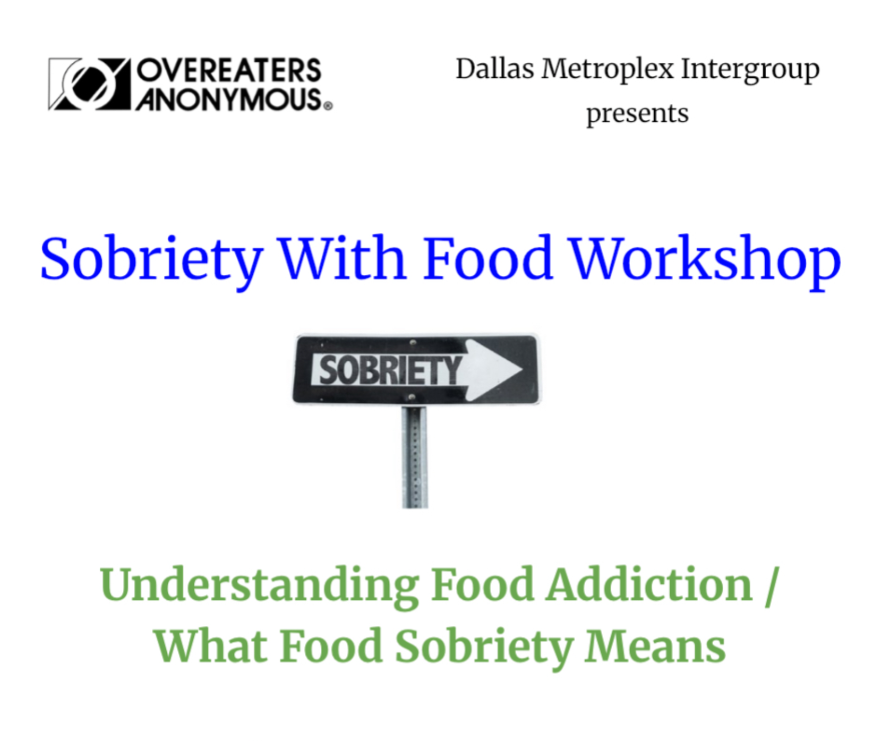 Food sobriety workshop - Overeaters Anonymous